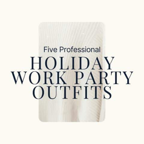 5 Professional Holiday Work Party Outfits | Next Level Wardrobe